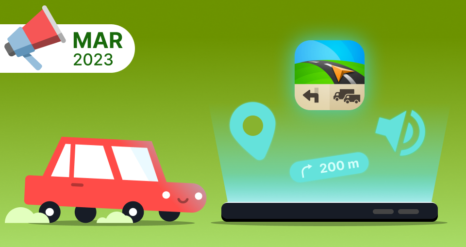 What's new in March/ Sygic GPS Navigation? - Sygic | Bringing life to maps